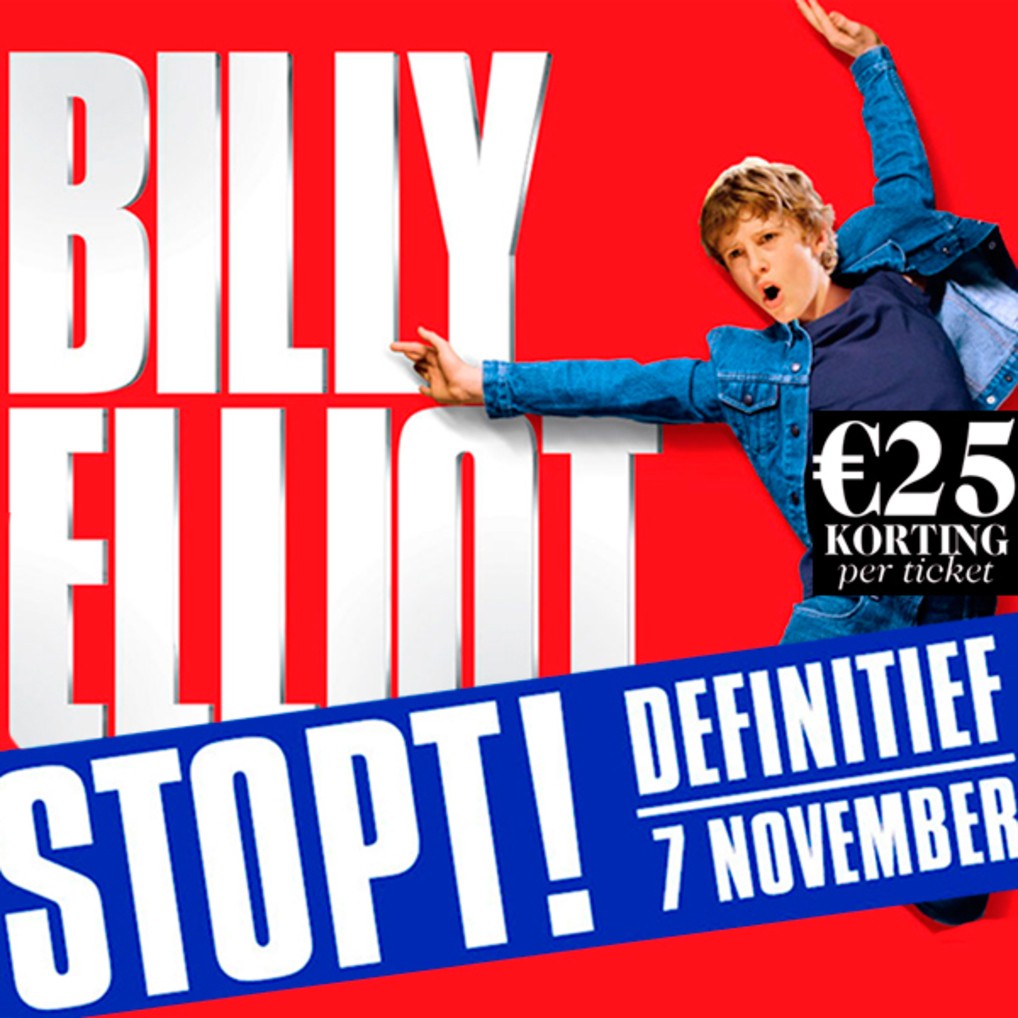 LAATSTE KANS! Billy Elliot - nu met 25 korting | Beau Monde